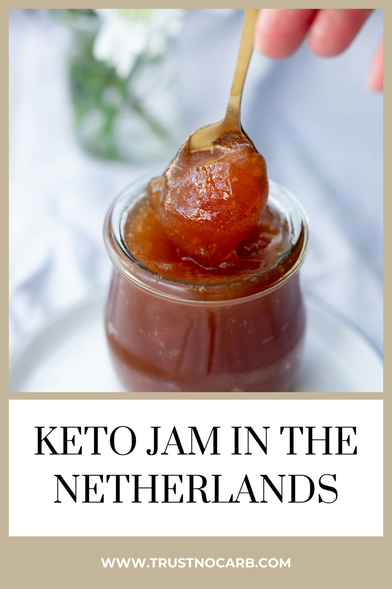 Keto Jam in the Netherlands - Trust No Carb