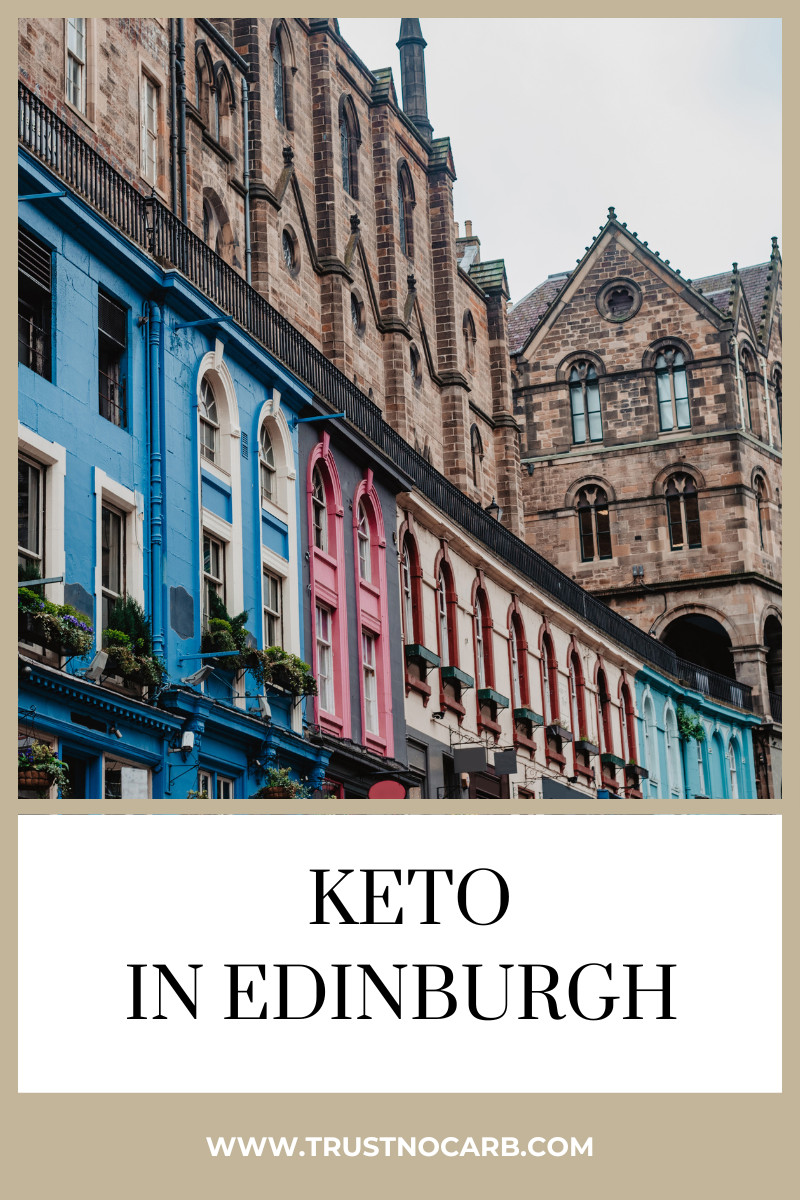 Keto in Edinburgh - Trust No Carb