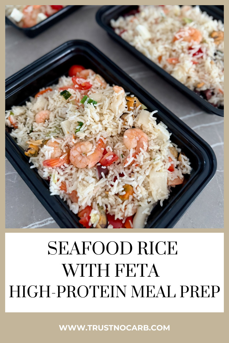 Seafood Rice with Feta | High-Protein Meal Prep | 36g PROTEIN - Trust ...